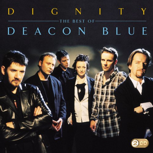 Dignity-the Best of de Deacon Blue en CD Audio