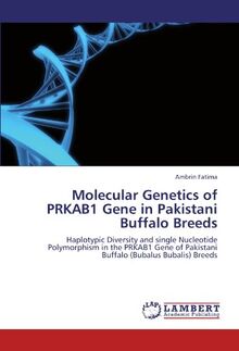Molecular Genetics of PRKAB1 Gene in Pakistani Buffalo Breeds ...