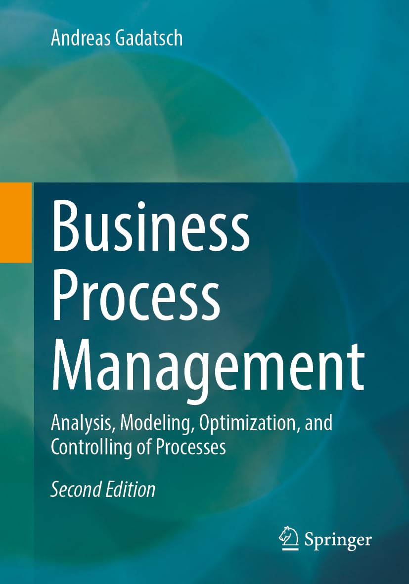 Business Process Management: Analysis, Modeling, Optimization, and ...