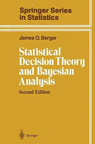 Statistical Decision Theory and Bayesian Analysis (Springer Series in Statistics) von James O ...