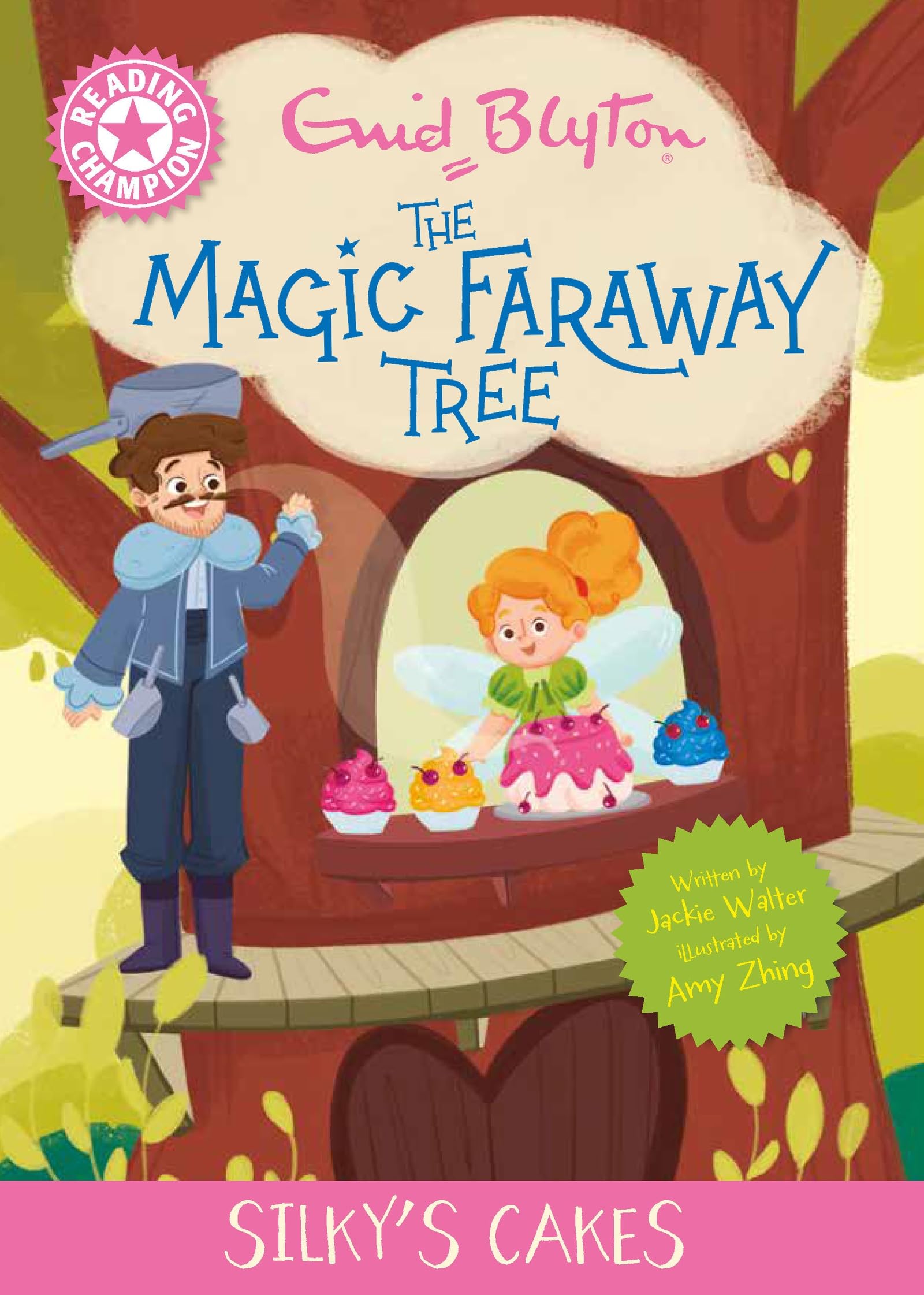 Reading Champion: Magic Faraway Tree: Silky's Cakes von Jackie Walter ...