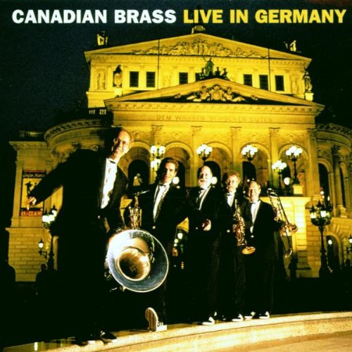 Live in Germany von Canadian Brass - Audio CD