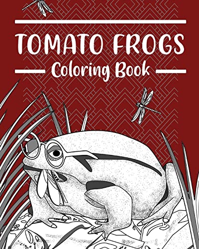 Tomato Frogs Coloring Book: Amphibians Coloring Pages, Funny Quotes ...