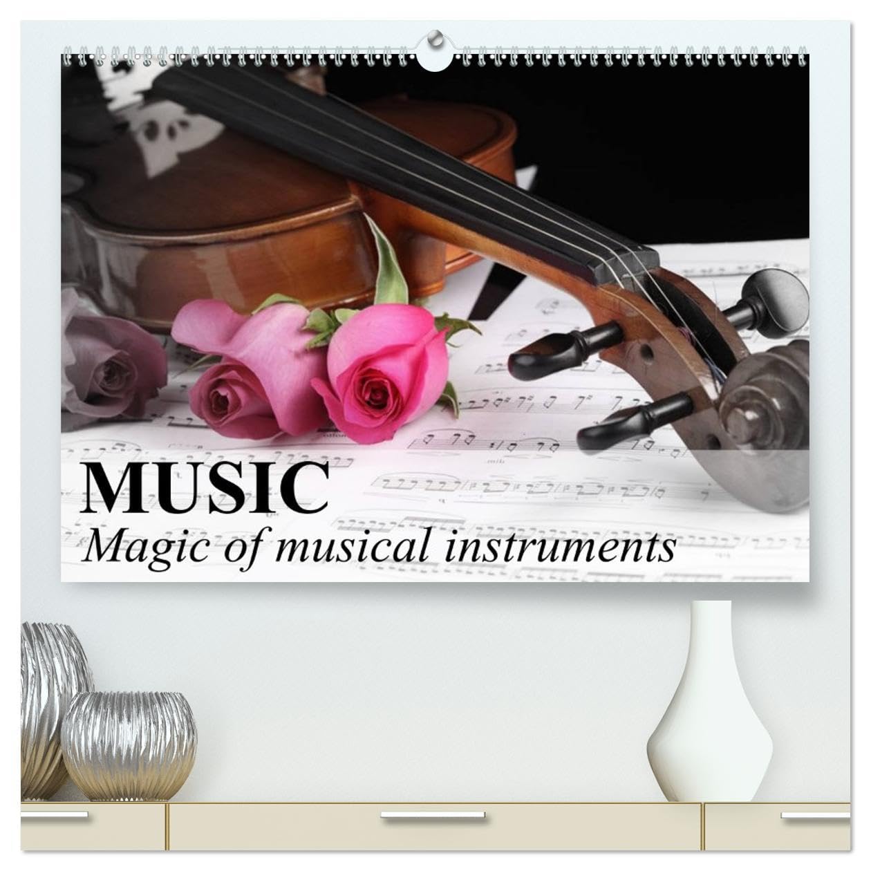 Music Magic of musical instruments (High Quality Premium Wall Calendar ...
