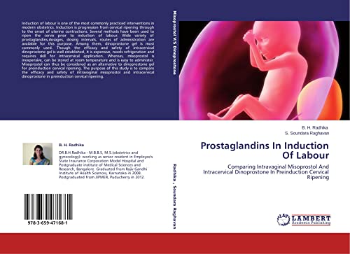 Prostaglandins In Induction Of Labour: Comparing Intravaginal ...