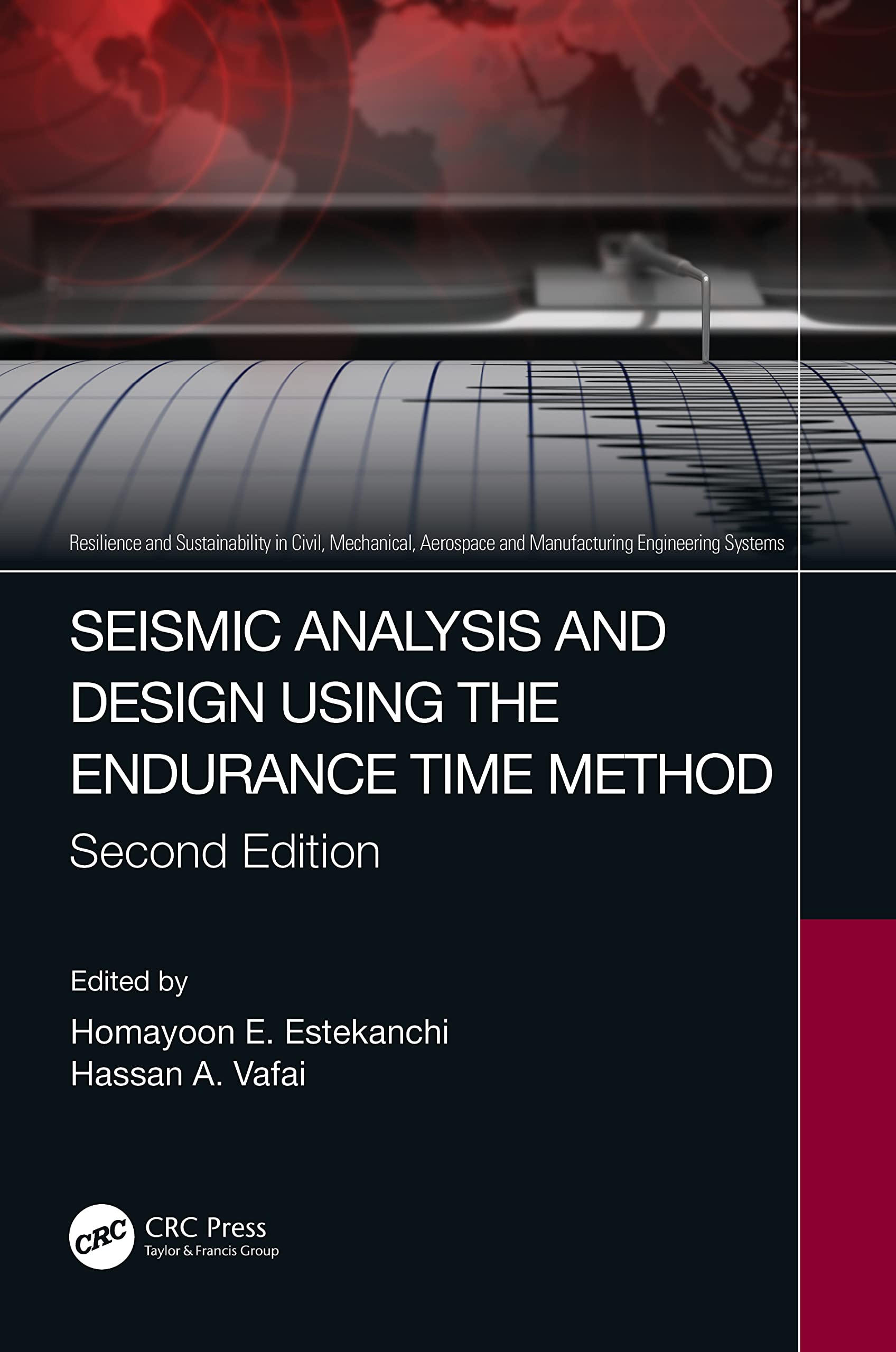 Seismic Analysis and Design using the Endurance Time Method (Taylor and ...
