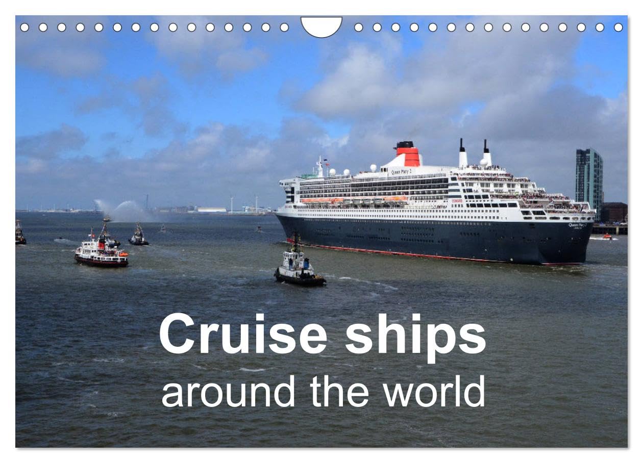 Cruise ships around the world (Wall Calendar 2026 DIN A4 landscape ...