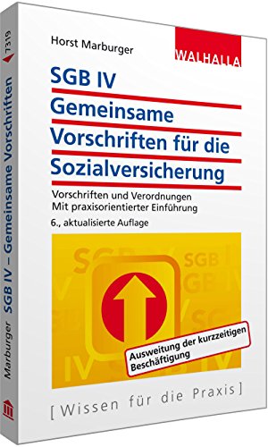 SGB IV - Gemeinsame Vorschriften für die Sozialversicherung ...