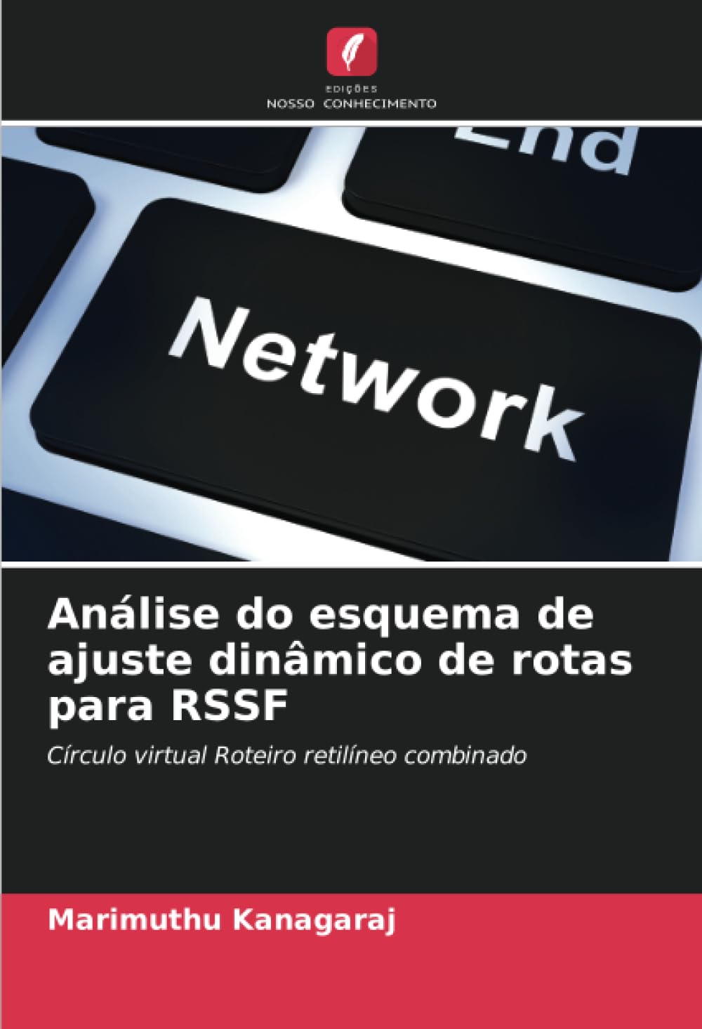 Análise do esquema de ajuste dinâmico de rotas para RSSF: Círculo ...