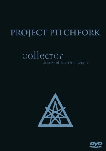 Project Pitchfork - Collector - Adapted for Screen (DVD-Single) de ...