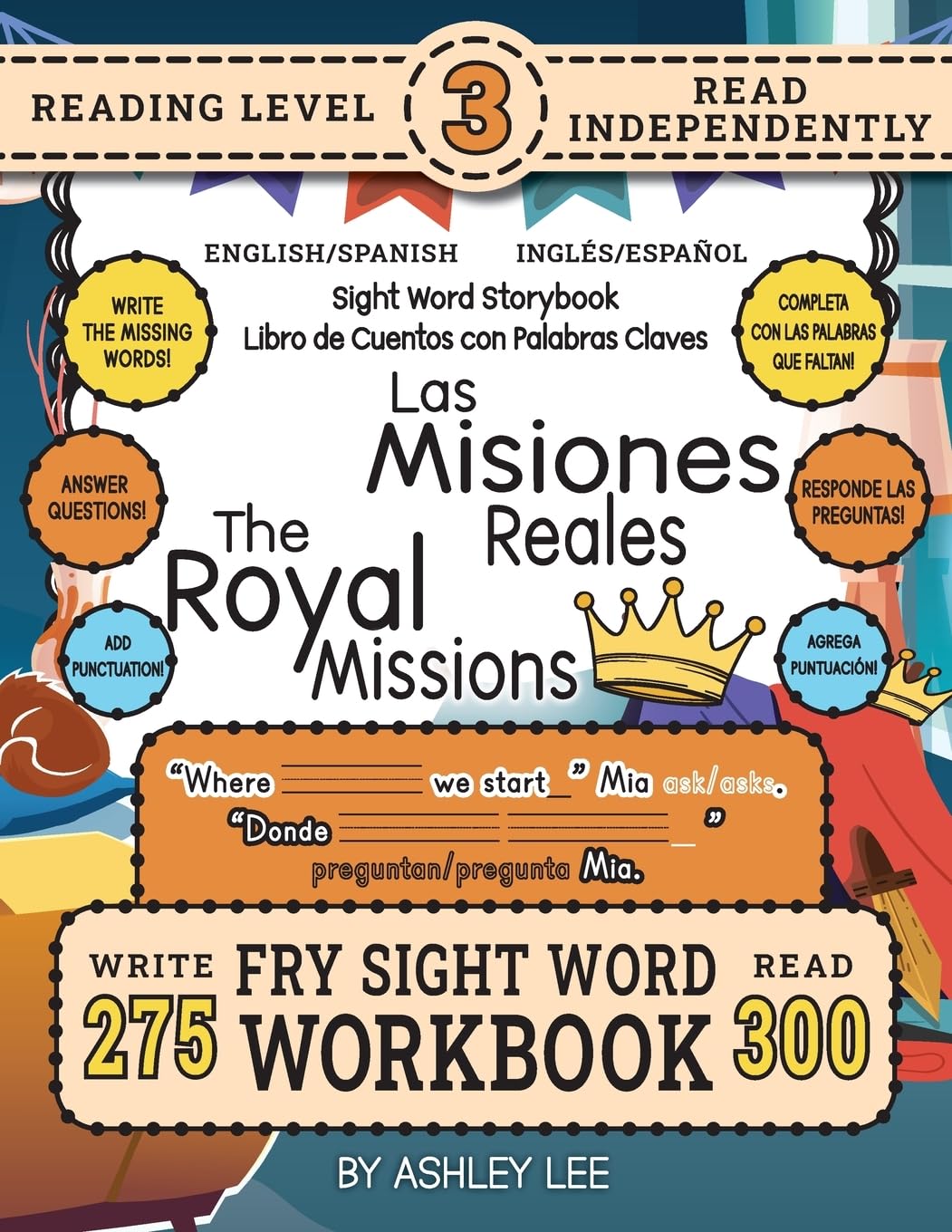 300 Sight Word Storybook, The Royal Missions (Level 3) Bilingual ...