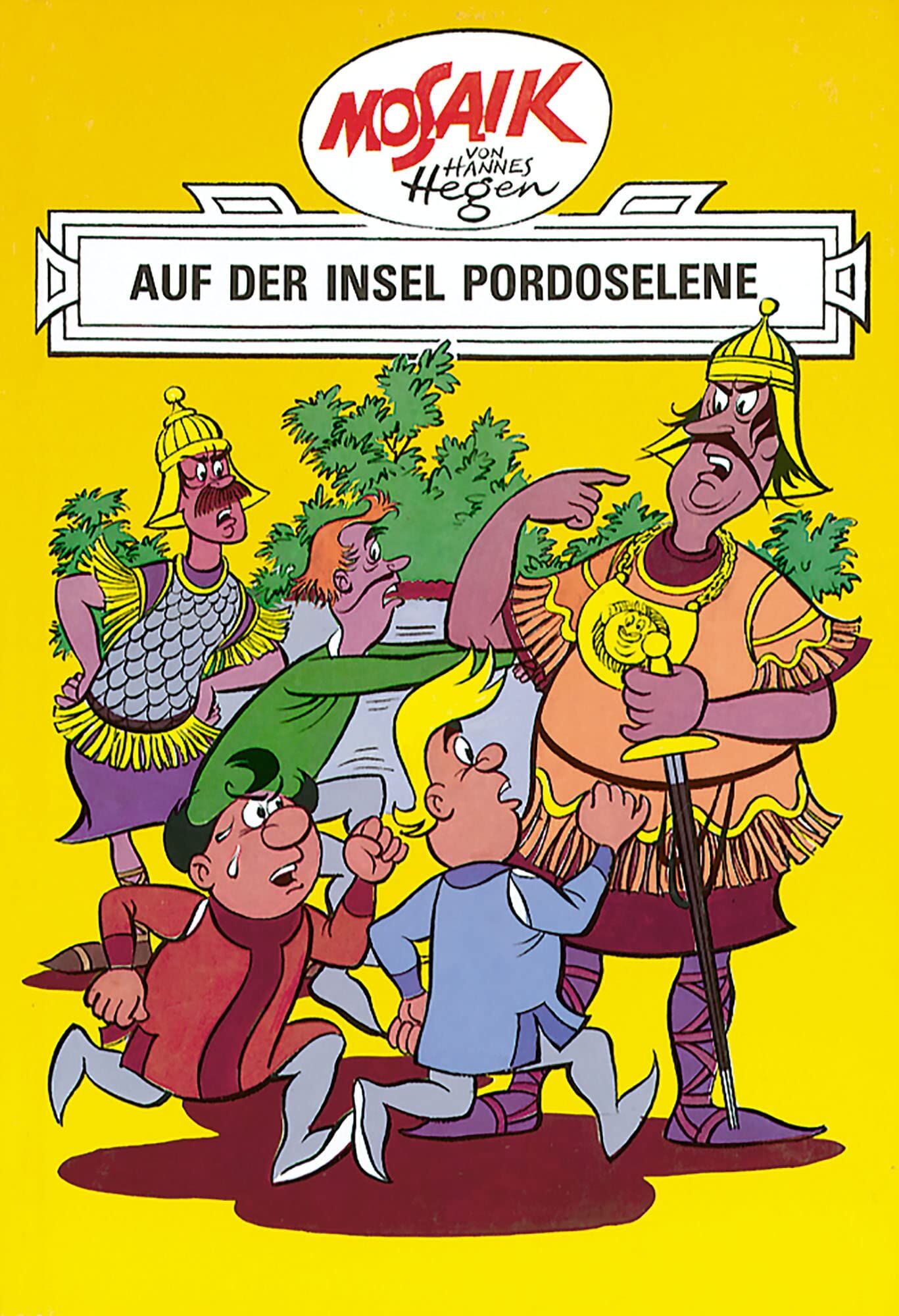 Mosaik von Hannes Hegen: Auf der Insel Pordoselene, Ritter-Runkel-Serie ...