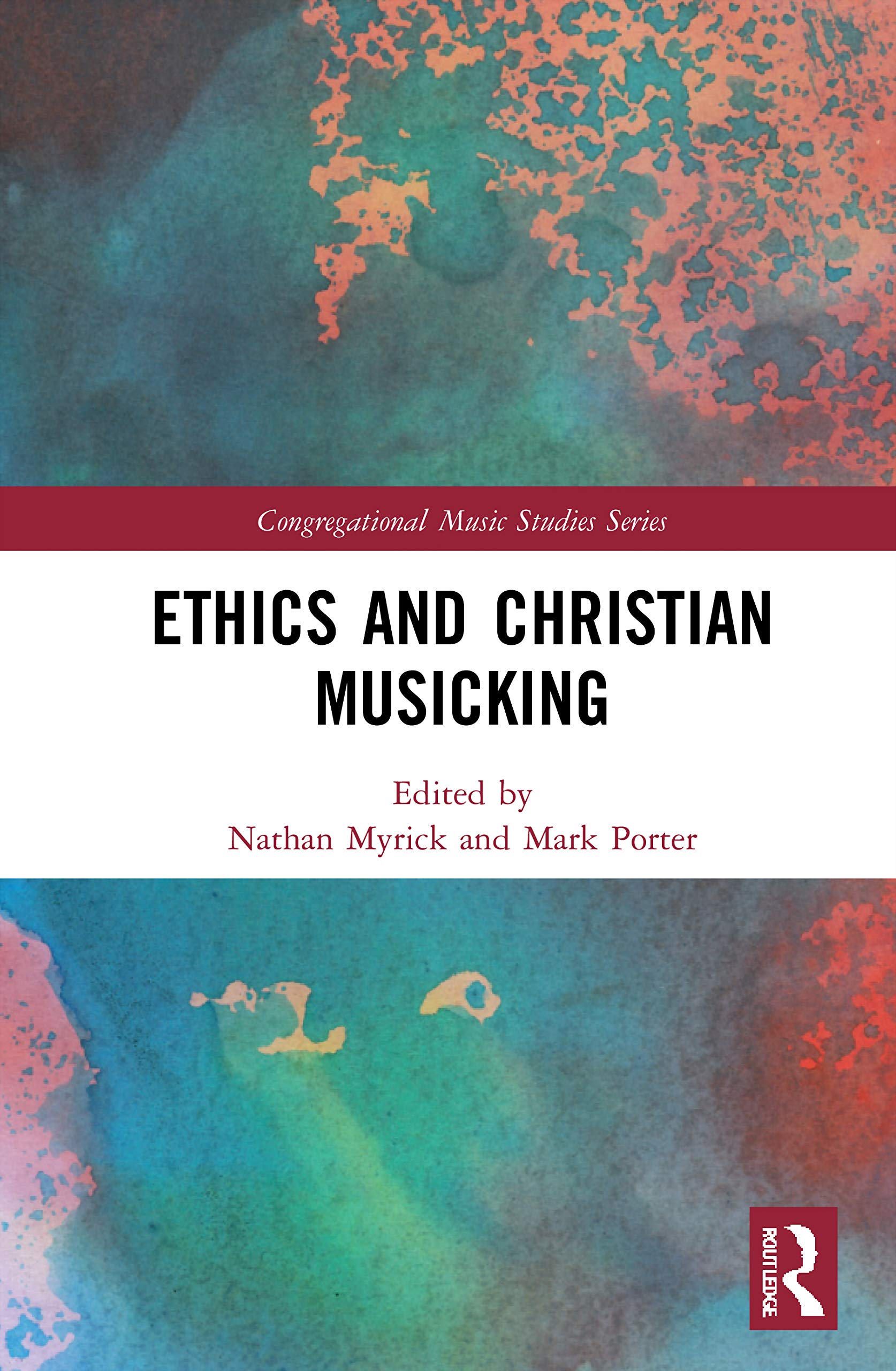 Ethics and Christian Musicking (Congregational Music Studies) von ...