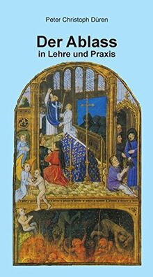 DER ABLASS IN Lehre und Praxis: Die vollkommenen Ablä... | Livre | état ...