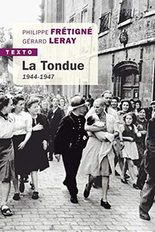 LA TONDUE : 1944-1947 de not specified | Livre | état très bon EUR 9,00 ...