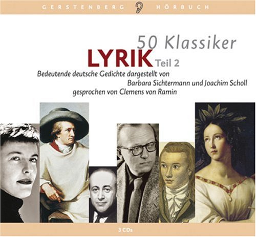 50 Klassiker Lyrik 2. Bedeutende deutsche Gedichte. 3 CDs von Joachim ...