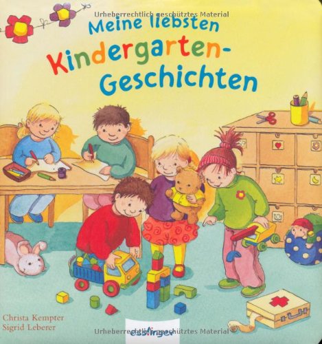 Meine liebsten Kindergarten-Geschichten von Christa Kempter - Gebundene ...
