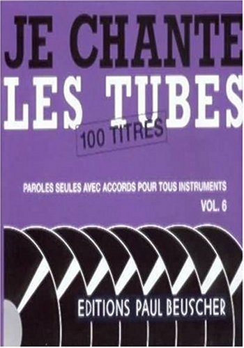 Partition : Je chante les tubes 6 de Collectif - Poche