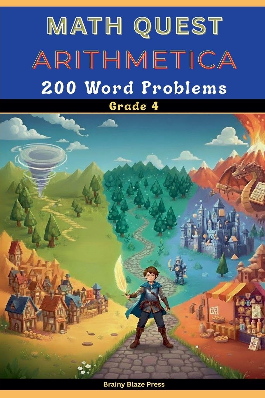 Math Quest - Arithmetica - 200 Word Problems - Grade 4: A Fantasy ...