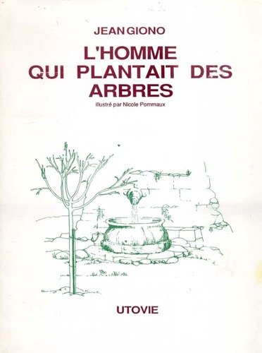 L'homme qui plantait des arbres von Jean Giono - Broschiert