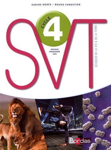 SVT, sciences de la vie et de la terre, cycle 4 : nouveau programme ...