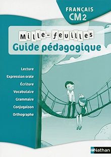 FRANÇAIS CM2 : Guide pédagogique de Demongin, Christian | Livre | état ...