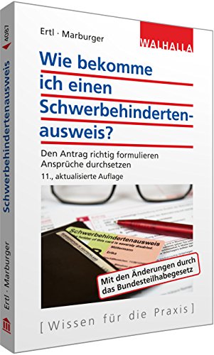 Wie bekomme ich einen Schwerbehindertenausweis? Den Antrag richtig ... Wie bekomme ich einen Schwerbehindertenausweis? Den Antrag richtig ...
