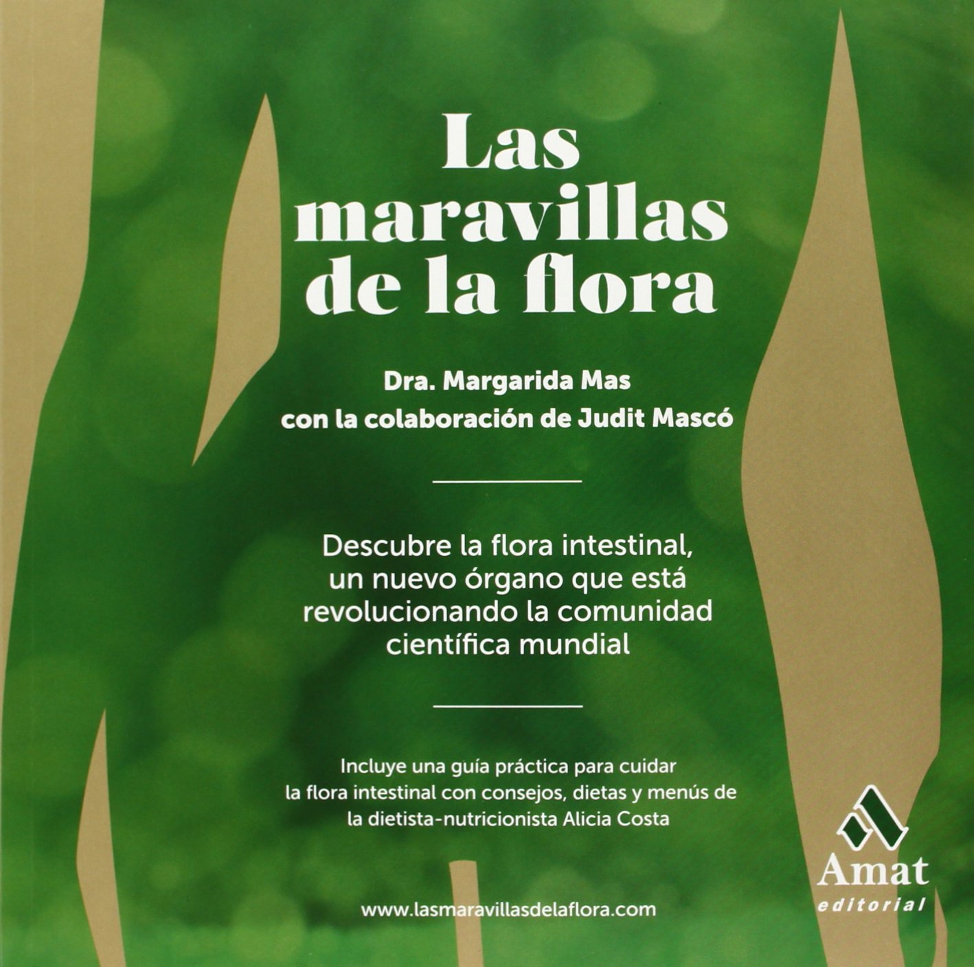 Las maravillas de la flora: Descubre la flora intestinal, un nuevo ...