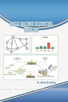 SINGLE MACHINE SEQUENCING PROBLEMS von Pathan, Mohd. B. - Taschenbuch