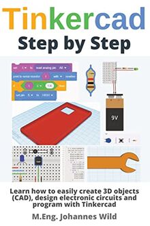 Tinkercad | Step by Step: Learn how to easily create 3D objects (CAD ...