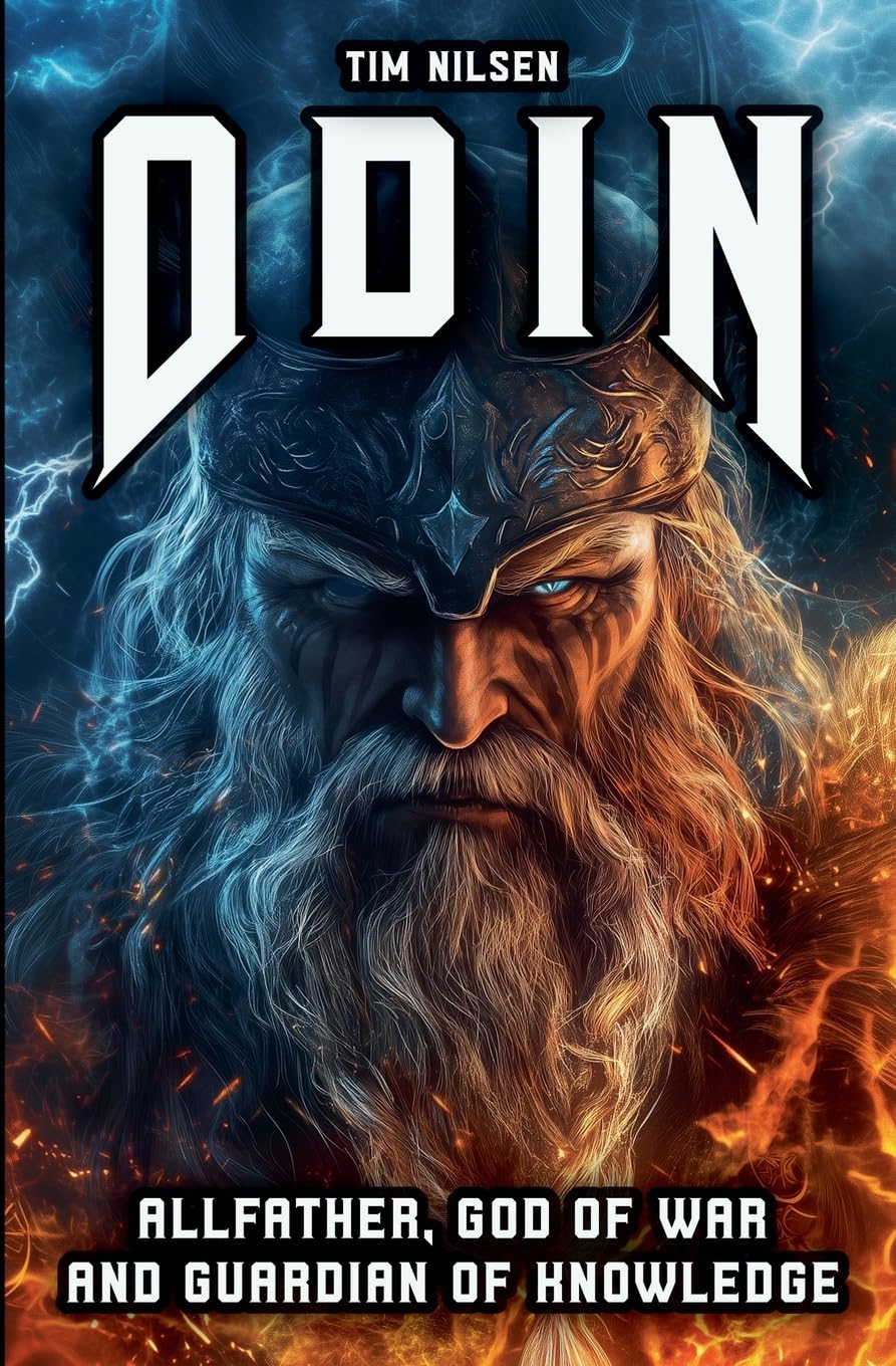 Odin - Allfather, God of War and Guardian of Knowledge: The Legend of ...