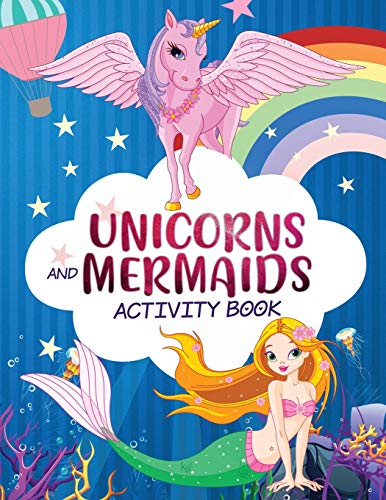 Mermaid Unicorn Activity Workbook: A Cute and Fun Unicorns Mermaids ...