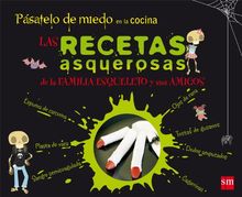 Pásatelo de miedo en la cocina: las recetas asquerosas de la familia ...