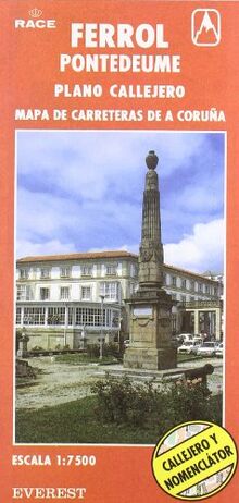 Ferrol y Pontedeume. Plano callejero y mapa de carreteras de A Coruña ...