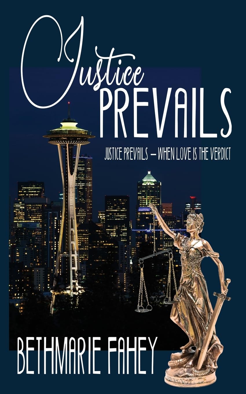 Justice Prevails von Bethmarie Fahey - Taschenbuch