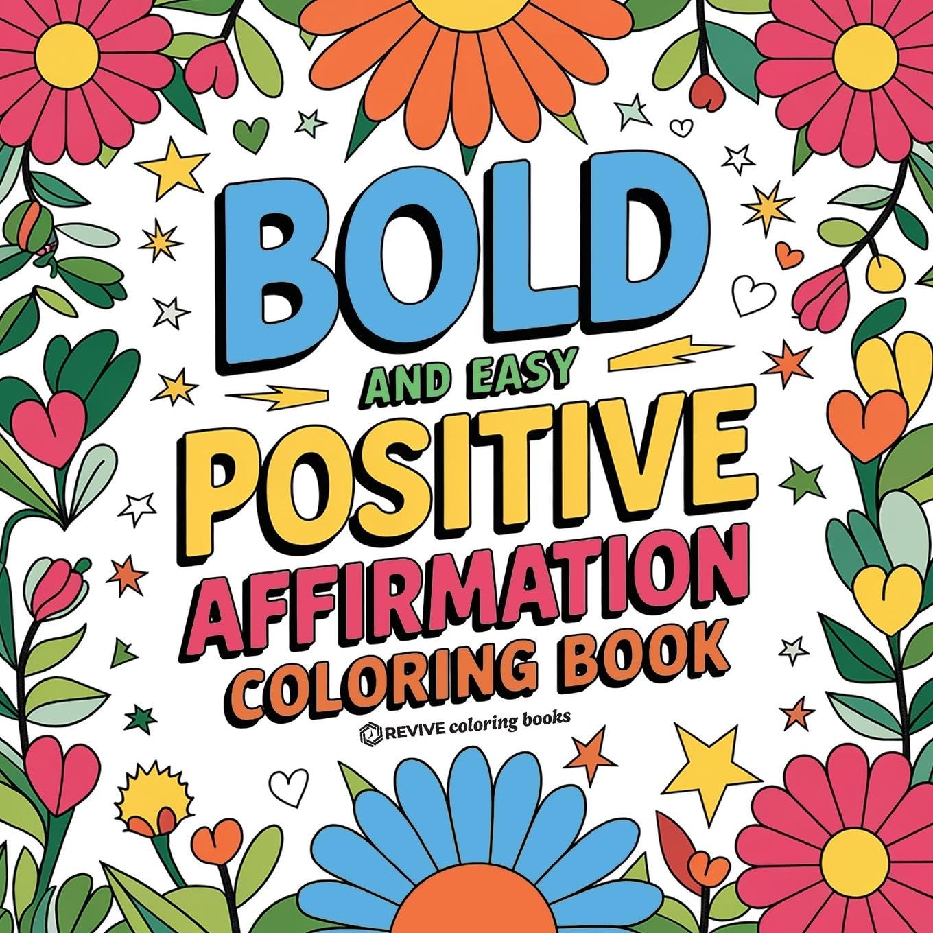 Bold and Easy Positive Affirmations Coloring Book for Adults and Teens ...