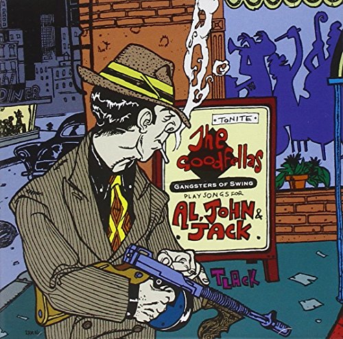 Songs for Al,John & Jack von Good Fellas - Audio CD