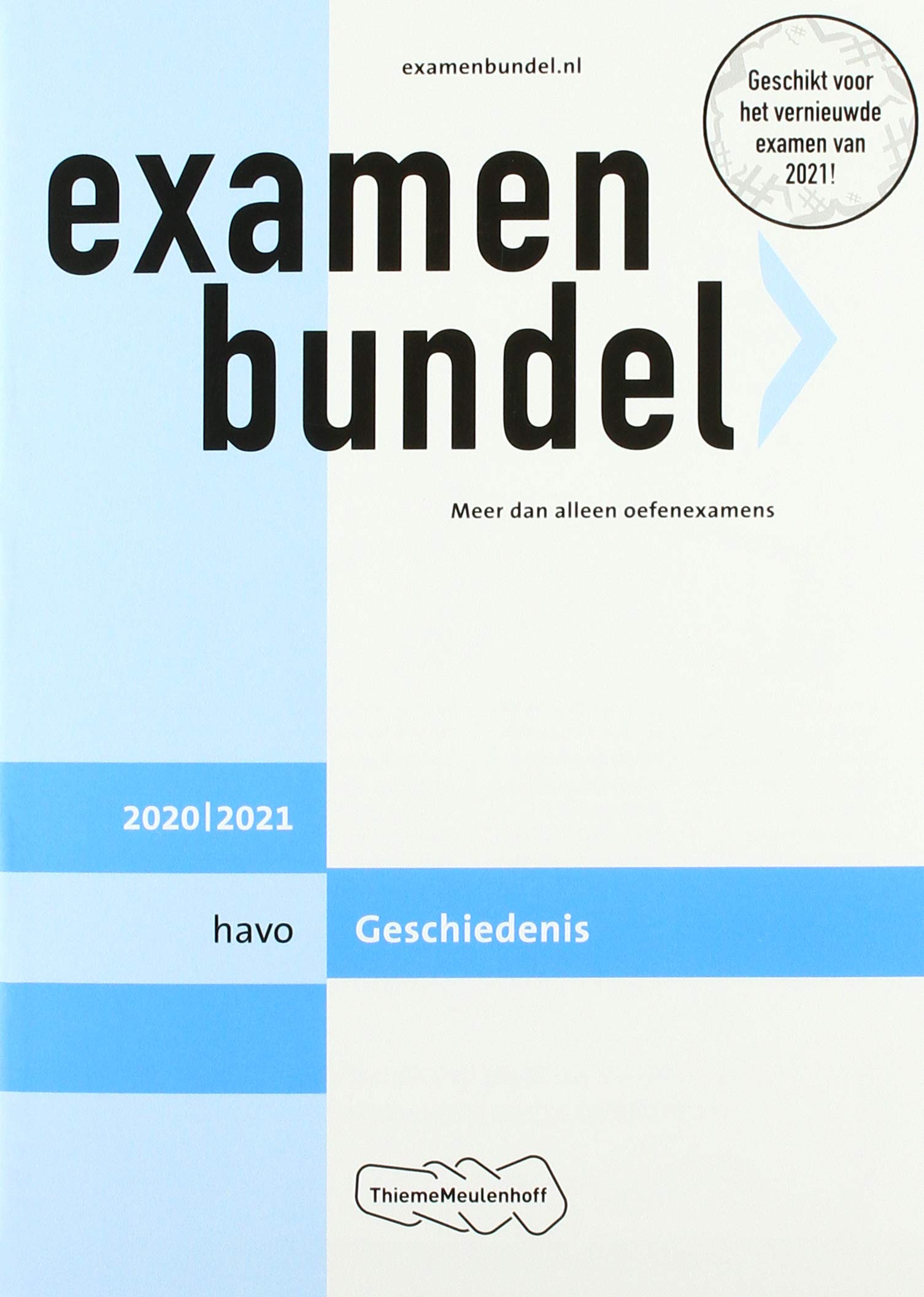 Examenbundel havo Geschiedenis 2020/2021 von 者蒋经飞先生