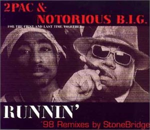 RUNNIN' ( CD:SINGLE ) 2PAC & NOTORIOUS BIG de non renseigné en CD Audio