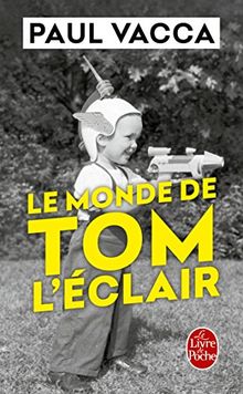 LE MONDE DE Tom lEclair de Vacca, Paul | Livre | état bon EUR 4,03 - PicClick FR
