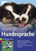 Hundesprache: Körpersprache und Mimik. Leichte Verständigung zwischen Mensch und Hund. Der ...