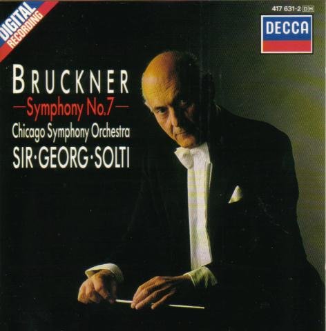 Bruckner: Symphony No. 7 von Sir Georg Solti - Audio CD