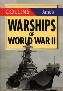 Collins Jane's Warships of World War II (The Jane's Gem Series) de ...
