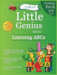 Learning ABCs: Pre Kindergarten Books: Little Genius Series: Teaches Tracing, Strokes, Uppercase ...