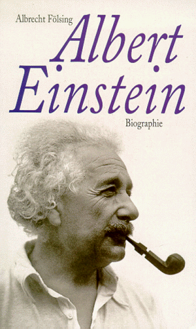 Albert Einstein. Biographie von Albrecht Fölsing - Taschenbuch