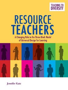 Resource Teachers: A Changing Role in the Three-Block Model of ...