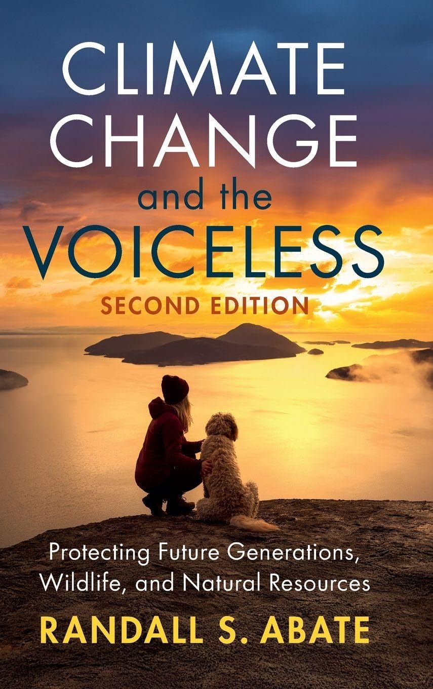 Climate Change and the Voiceless de Abate, Randall S - Relié