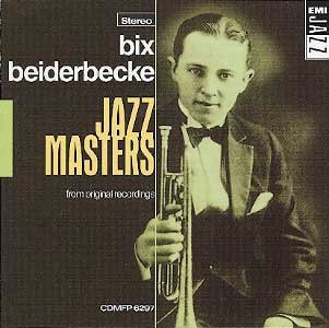 Jazz Masters von Bix Beiderbecke - Audio CD