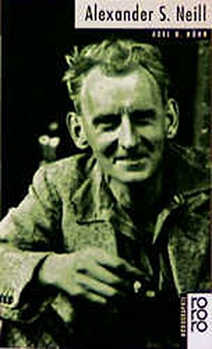 Alexander Sutherland Neill de Kühn, Axel D. - Poche