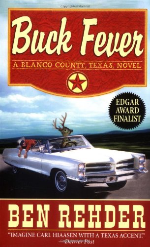 Buck Fever (Blanco County, Texas) von Ben Rehder - Taschenbuch